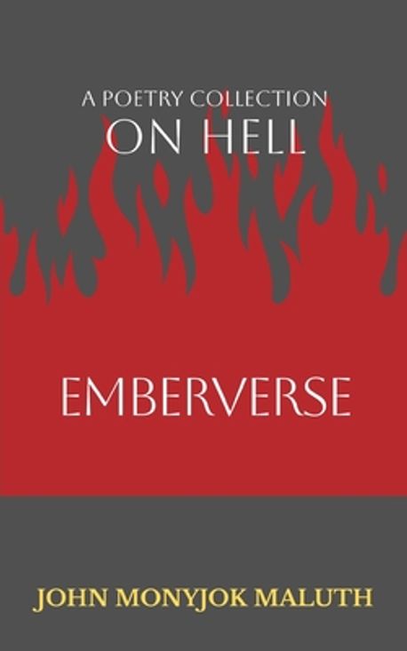 Emberverse | Maluth, John Monyjok - 교보문고