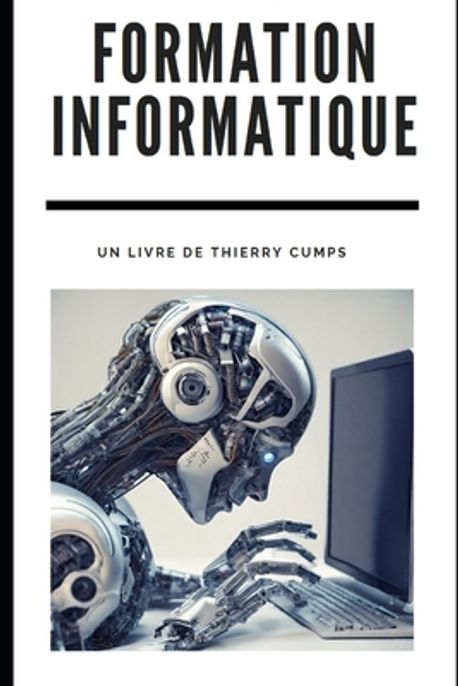 Formation informatique | Cumps, Thierry - 교보문고