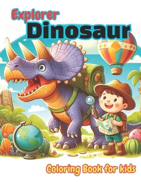 Explorer Dinosaur | Heung, Grimi - 교보문고