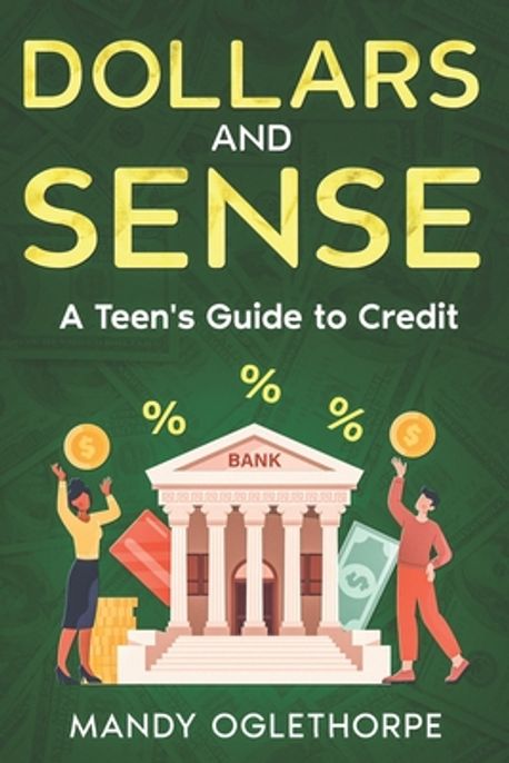 Dollars and Sense | Oglethorpe, Mandy - 교보문고