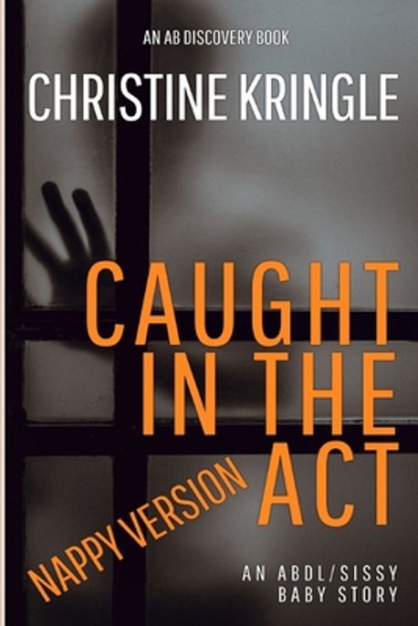 Caught In The Act - Nappy Version | Bent, Rosalie - 교보문고