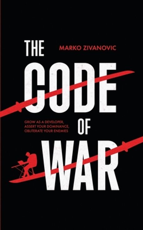 The Code of War | Zivanovic, Marko - 교보문고