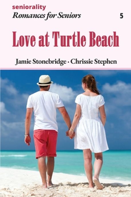 Love at Turtle Beach | Stonebridge, Jamie - 교보문고