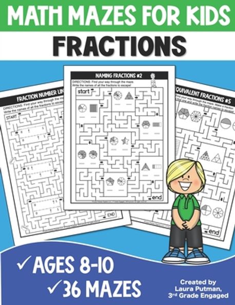 Math Mazes for Kids Fractions | Putman, Laura - 교보문고