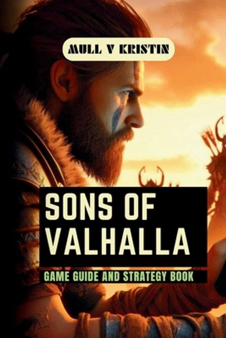 Sons of Valhalla | V. Kristin, Mull - 교보문고