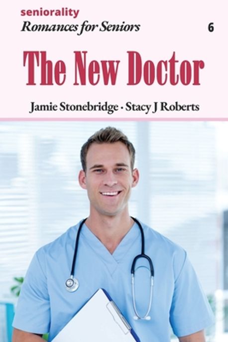 The New Doctor | Stonebridge, Jamie - 교보문고
