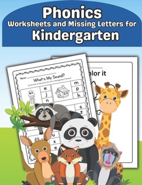 Phonics Worksheets and Missing Letters for Kindergarten | Amy ...