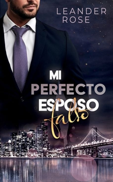 Mi Perfecto Esposo Falso | Woods, Chris - 교보문고