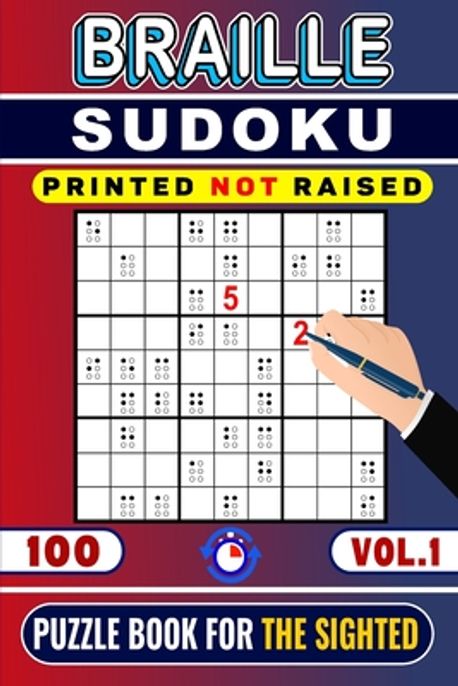 Braille Sudoku (Printed, Not Raised) Puzzle Book For The Sighted -VOL.1 ...