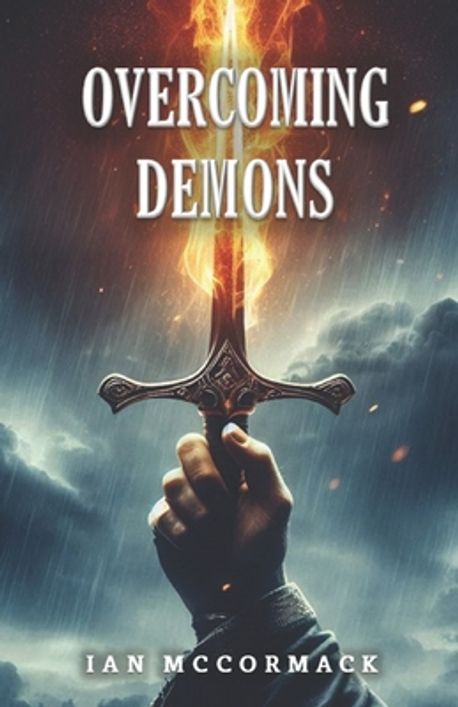 Overcoming Demons | McCormack, Ian - 교보문고
