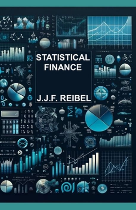 Statistical Finance | Reibel, Jean-Jacques - 교보문고