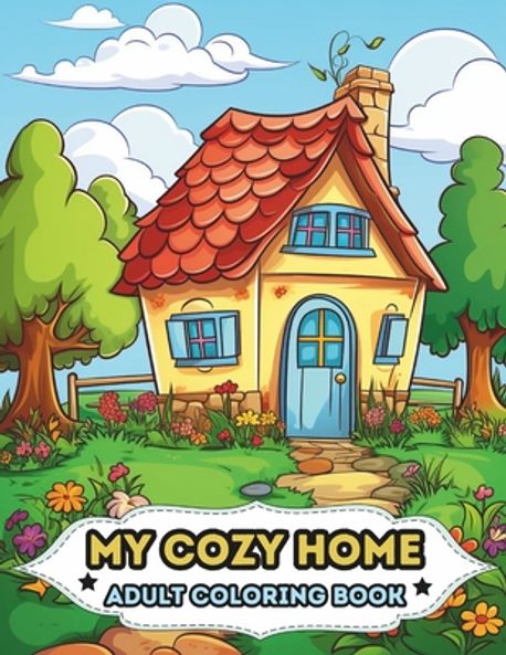 My Cozy Home | Color, Passenger - 교보문고