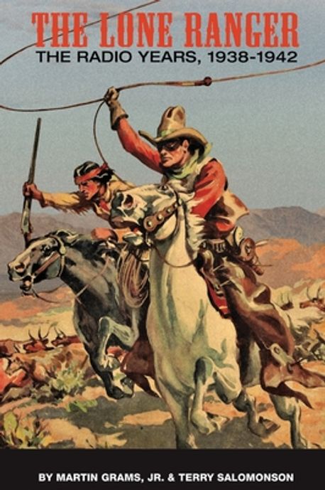 The Lone Ranger | Grams, Martin - 교보문고
