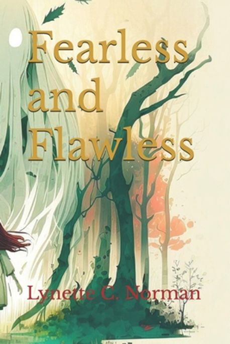 Fearless and Flawless | Hamilton, Christine L. - 교보문고