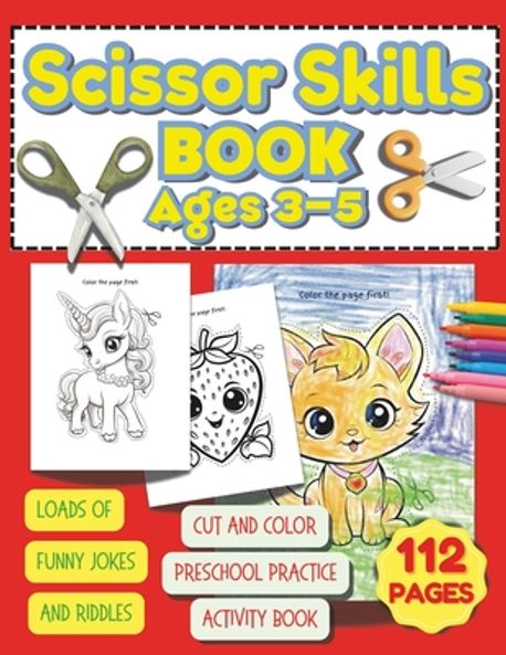 Scissor Skills Book Ages 3-5 | Scrap Press - 교보문고