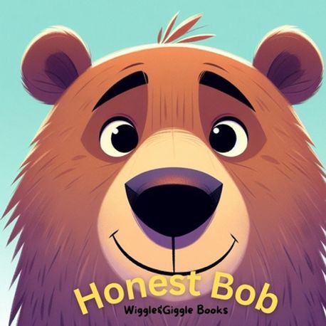 Honest BOB | Cromwell, Liam Jason - 교보문고