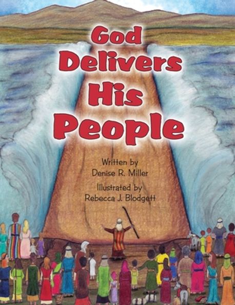God Delivers His People | Blodgett, Rebecca J. - 교보문고