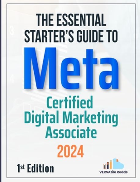 The Essential Starter's Guide to Meta Certified Digital Marketing ...