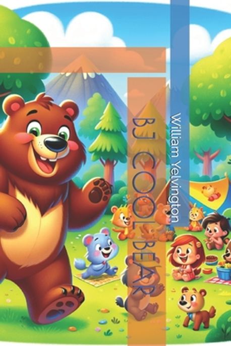 BJ Cool Bear | Atkins, Noah - 교보문고