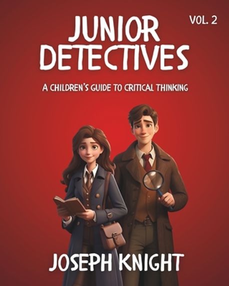 Junior Detectives | Knight, Joseph - 교보문고
