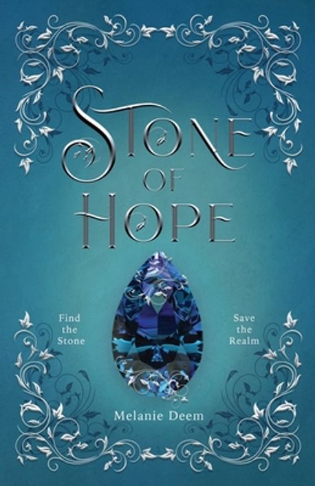 Stone of Hope | Deem, Melanie - 교보문고