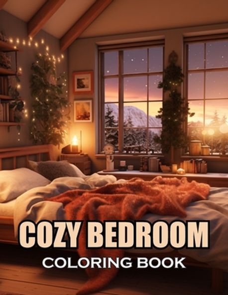 Cozy Bedroom Coloring Book | Stephen, Hulk - 교보문고