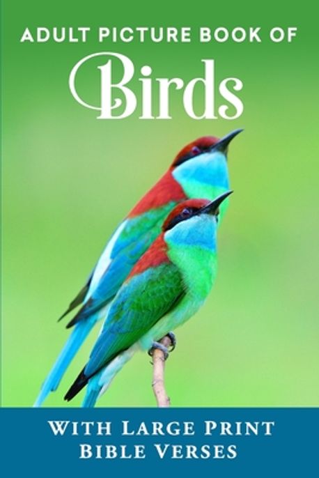 Adult Picture Book of Birds | Press, Spring Lane - 교보문고