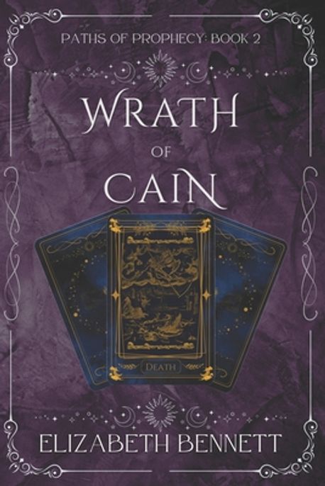 Wrath of Cain | Bennett, Elizabeth - 교보문고