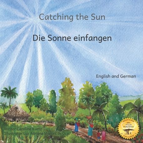 Catching The Sun | Ready Set Go Books - 교보문고