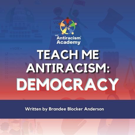 Teach Me Antiracism | Anderson, Brandee Blocker - 교보문고