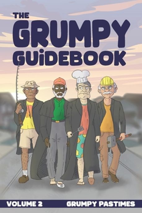 The Grumpy Guidebook Volume 2 | Fayol, Michael - 교보문고
