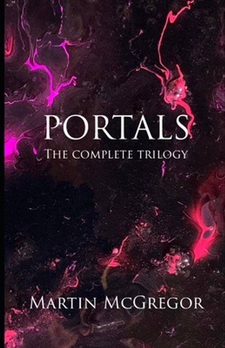 Portals. Books 1-3 The Complete Trilogy | Swinson, Heather - 교보문고