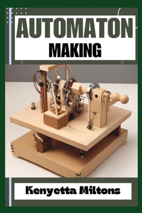 Automaton | Miltons, Kenyetta - 교보문고