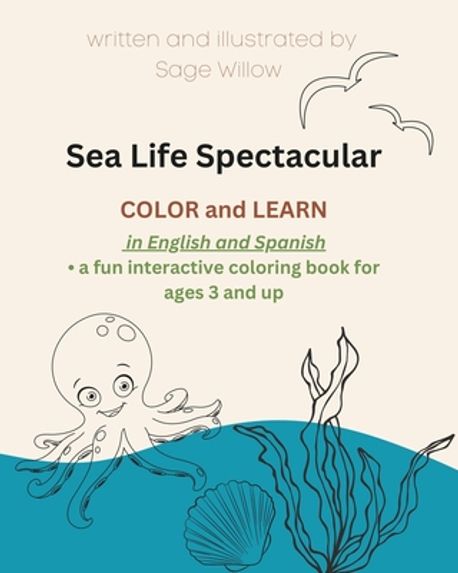 Sea life Spectacular | Willow, Sage - 교보문고