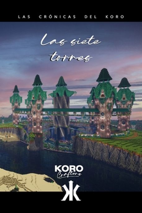 Las Siete Torres | Yoshimiya, Haru - 교보문고