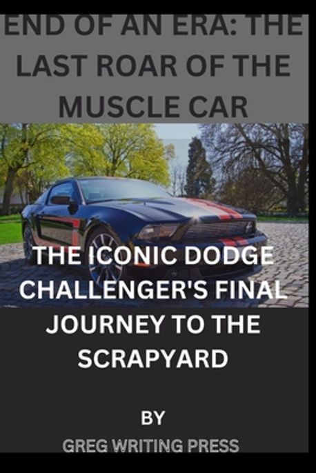 End of an Era | Press, Greg Writings - 교보문고