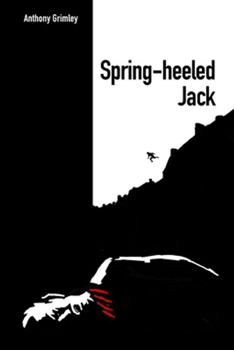 Spring-heeled Jack | Grimley, Anthony - 교보문고