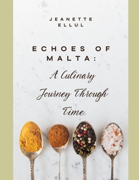 Echoes of Malta | Ellul, Jeanette - 교보문고