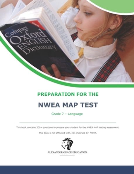 NWEA Map Test Preparation - Grade 7 Language | Alexander, James W. - 교보문고