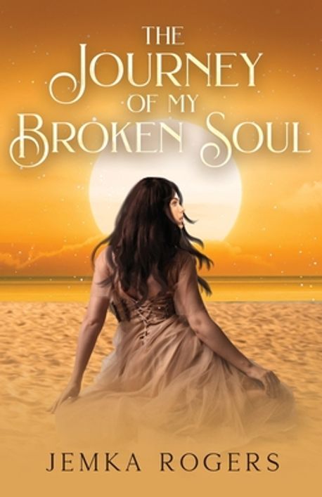 The Journey of My broken Soul | Pedersen, Graham - 교보문고