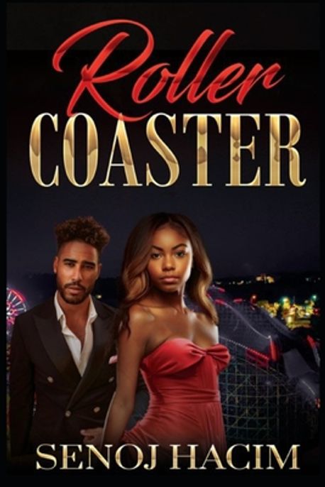 Roller Coaster | Hacim, Senoj - 교보문고