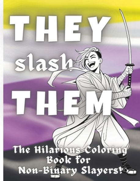 They Slash Them | Norrie, Skylar - 교보문고