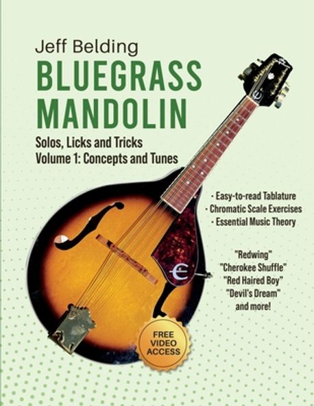 Bluegrass Mandolin-Solos, Licks and Tricks | Belding, Jeff - 교보문고