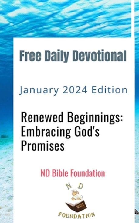 Free Daily Devotional January 2024 Edition | Foundation, Nd Bible - 교보문고