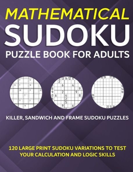 Mathematical Sudoku Puzzle Book for Adults | Publishing, Puzzler Pro - 교보문고