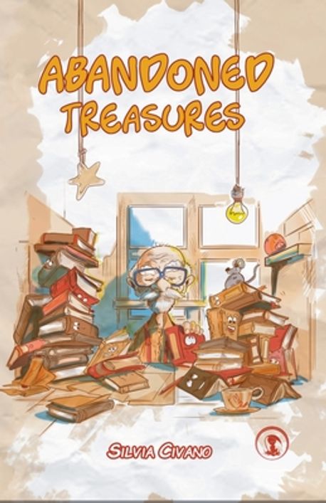 Abandoned Treasures | Maines, Aaron - 교보문고