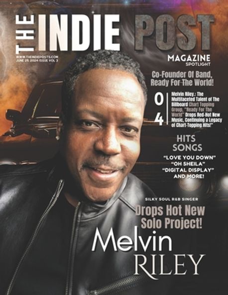 The Indie Post Magazine Melvin Riley June 25, 2024 Issue Vol 3 | Sedman ...