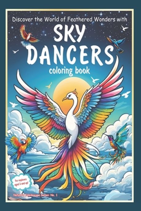Sky Dancers Coloring Book | Kay, Ashley - 교보문고