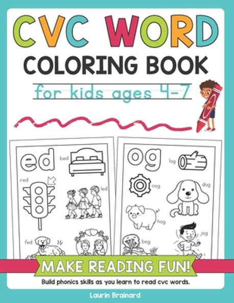 CVC Words Coloring Book for Kids Ages 4-7 | Brainard, Laurin - 교보문고
