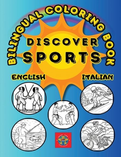 Discover Sports- A Bilingual Coloring Book in English and Italian ...